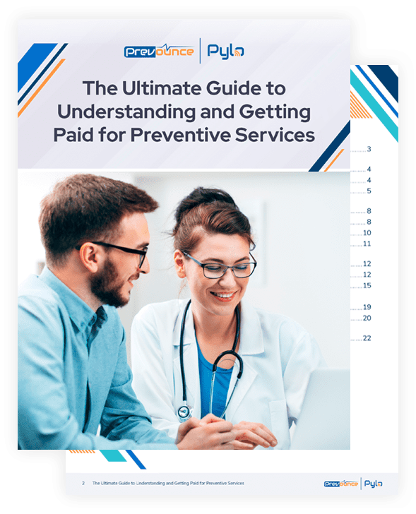 Guide to Understanding and Getting Paid for Preventive Services